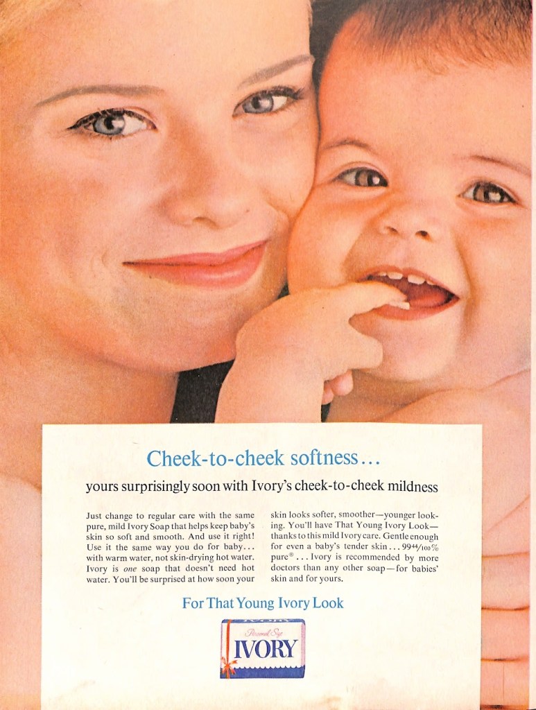Ivory Soap Ads Featuring Moms and Babies – Mid-Century Page